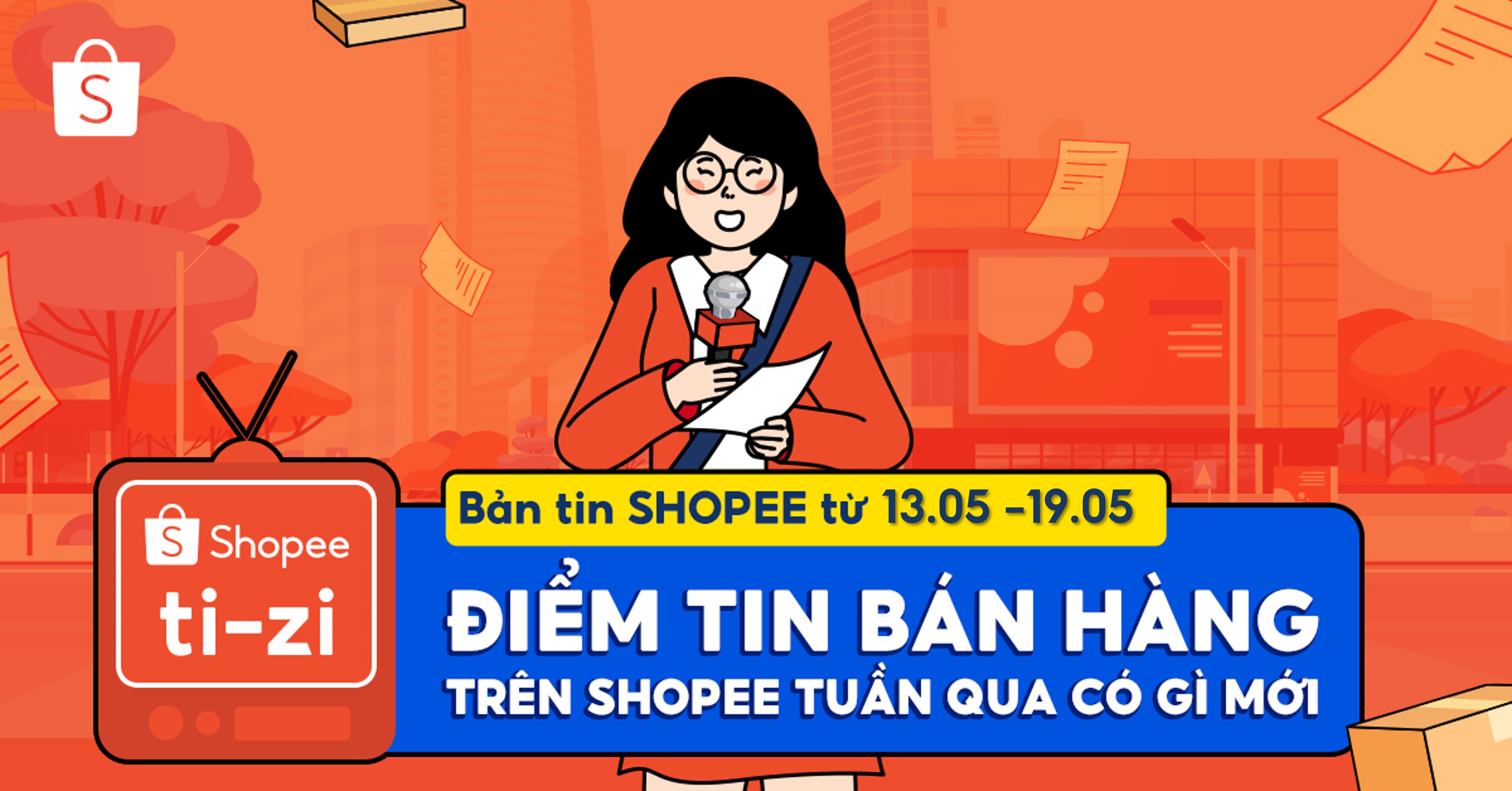 [13.05-19.05] ĐIỂM TIN BÁN HÀNG TRÊN SHOPEE TUẦN QUA CÓ GÌ MỚI! | Học ...
