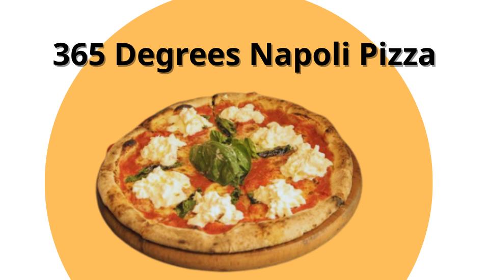 365 Degrees Napoli Pizza ở Tp. Thủ Đức, TP. HCM | Menu Thực đơn & Giá ...